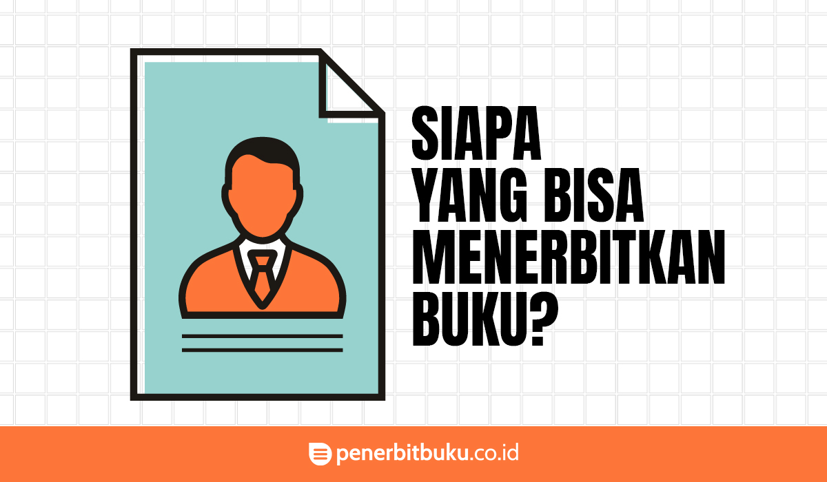 Jasa Penerbitan Buku, 100% Garansi Terbit ber-ISBN : Penerbit Buku
